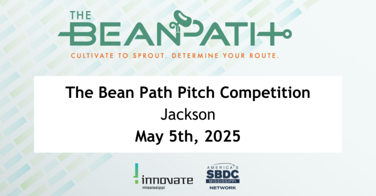 The Bean Path Pitch Competition • Innovate Mississippi